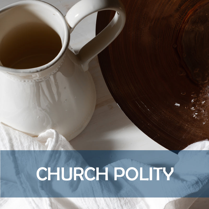 Church Polity – CGGC Store